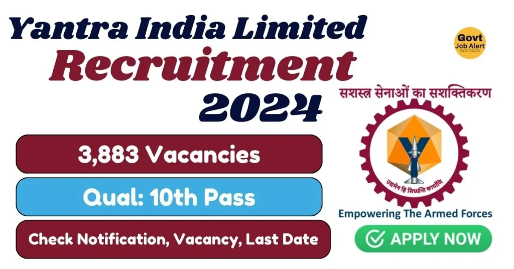 Yantra India Limited Recruitment 2024 Apply Online, Check Notification ...